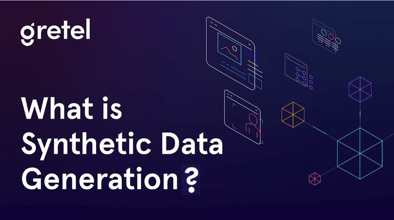 What is Synthetic Data Generation? Definition and FAQs